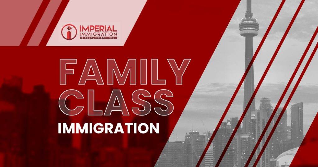 what is family class immigration? Canada Sponsorship your Family